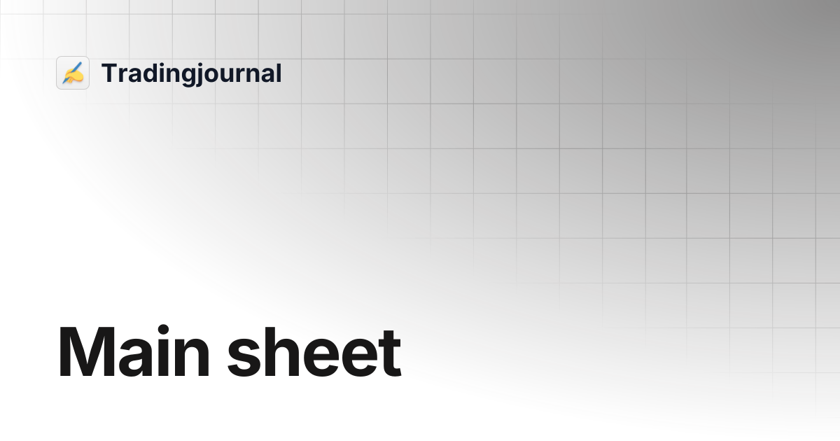 Main sheet | Tradingjournal